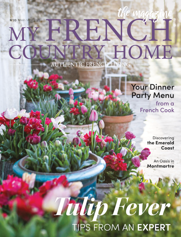 the march/april edition of our MFCH magazine - MY FRENCH COUNTRY HOME